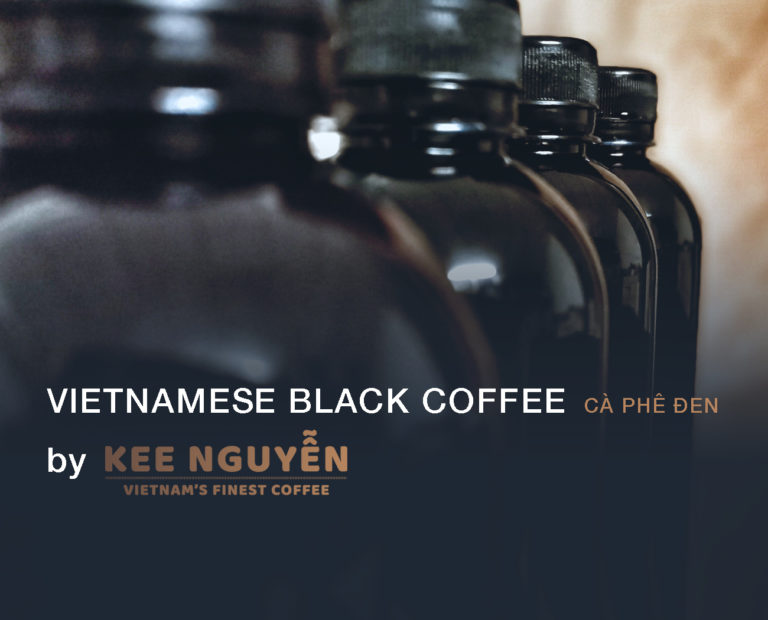 Vietnamese Bottled Black Cofeee – Kee Nguyen – Vietnam Coffee